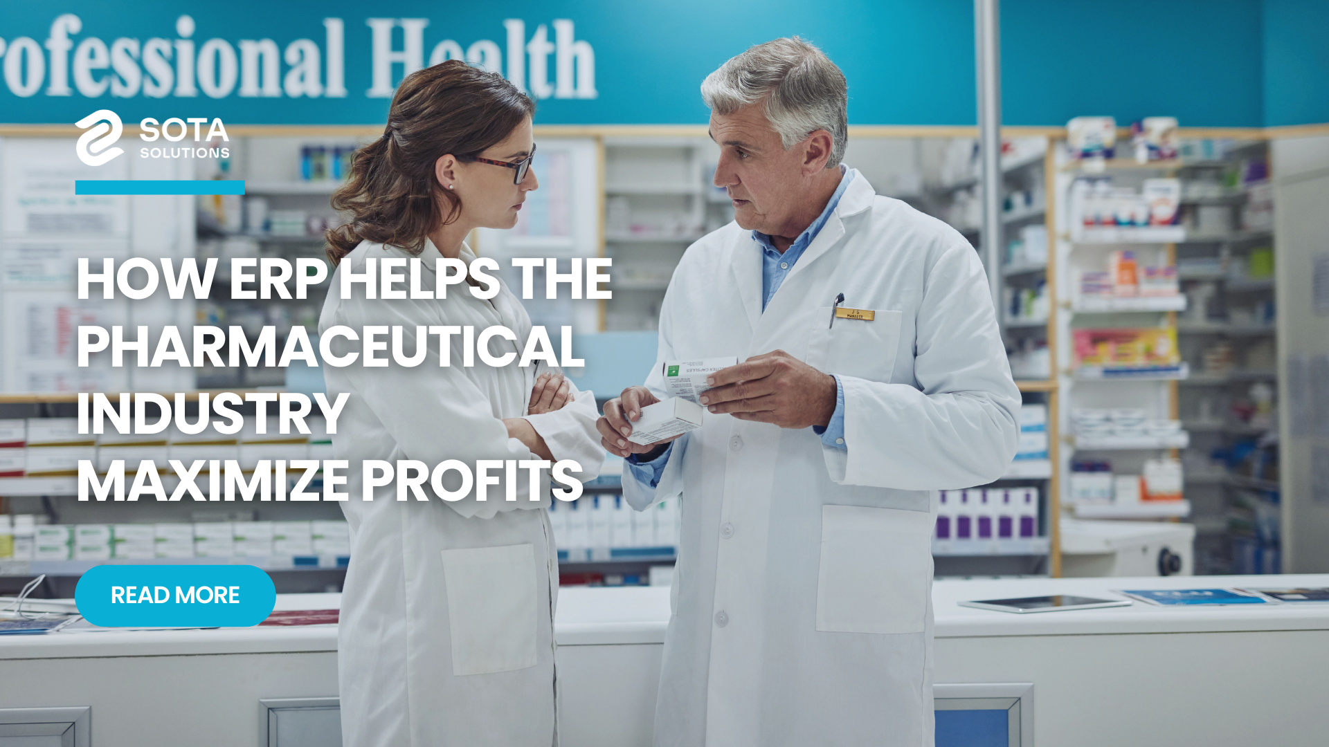 Cách ERP giúp ngành dược tối đa hóa lợi nhuận